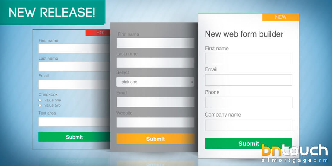 We Rebuilt Web Forms With You In Mind. | BNTouch CRM